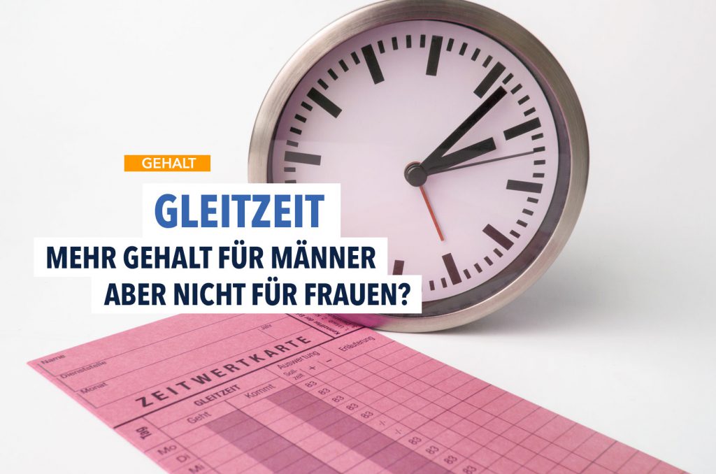 Gleitzeit: Mehr Gehalt für Männer aber nicht für Frauen? | Heimarbeit.de √